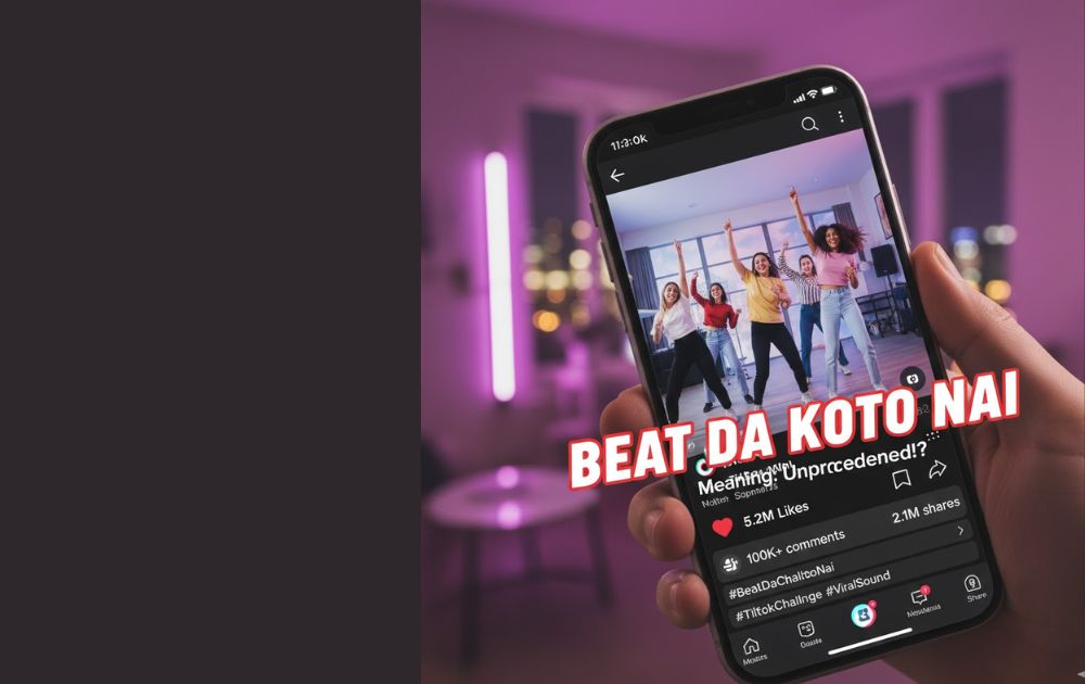 The Viral Rise of Beat Da Koto Nai Meaning on TikTok